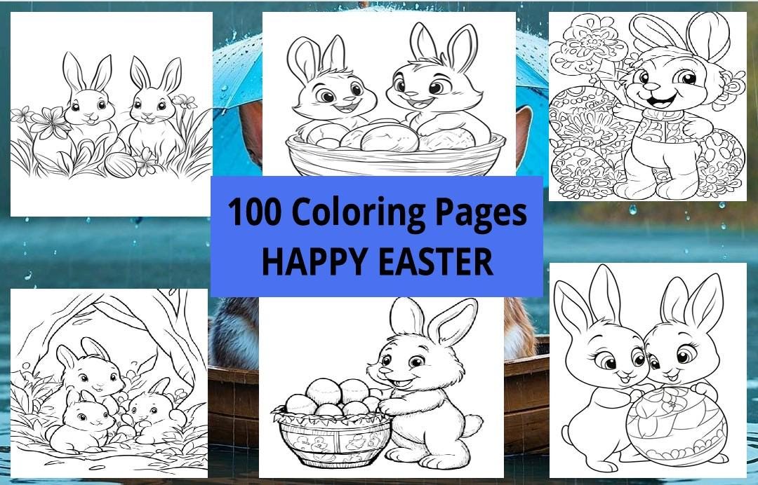 Easter Coloring Book - 100 Bunny, Egg & Spring Pages for Kids and ...