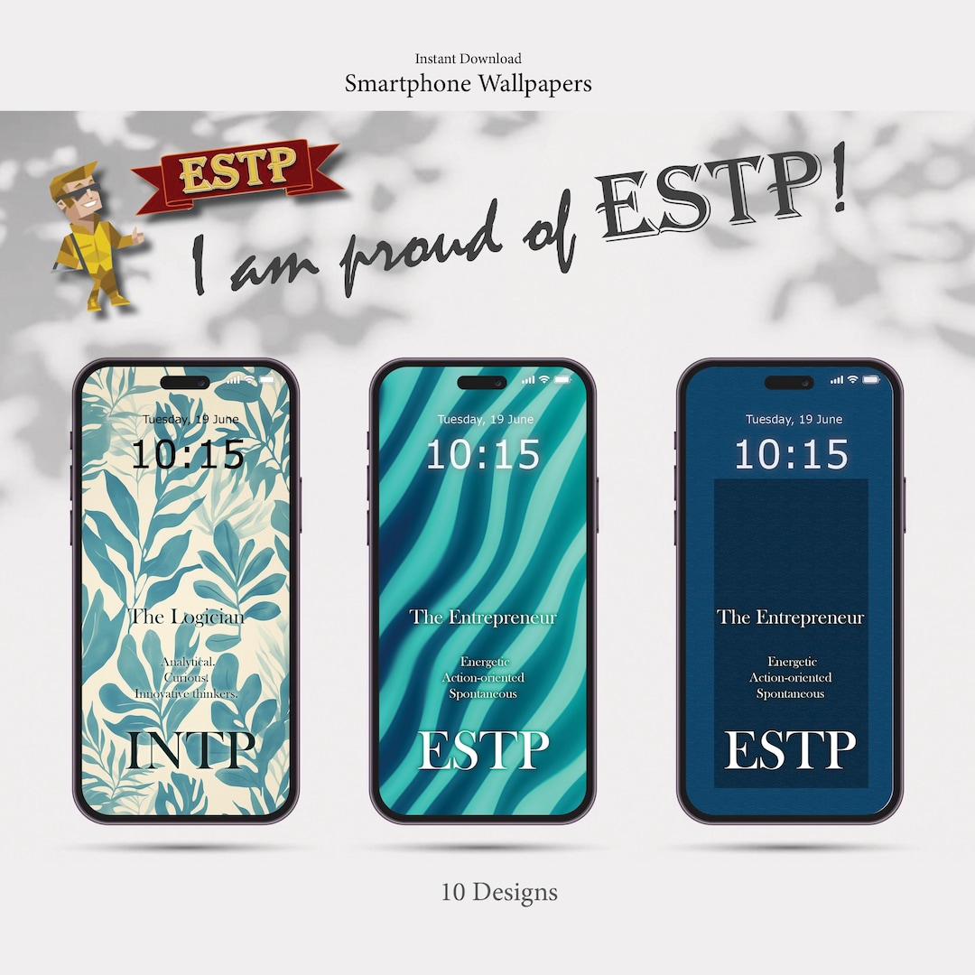 ESTP! - MBTI Smartphone Wallpapers, 10 Designs, Start a Fresh and Cool ...