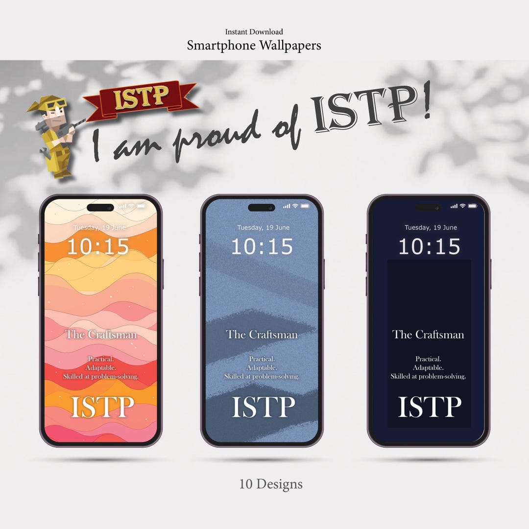 ISTP! - MBTI Smartphone Wallpapers, 10 Designs, Start a Fresh and Cool ...