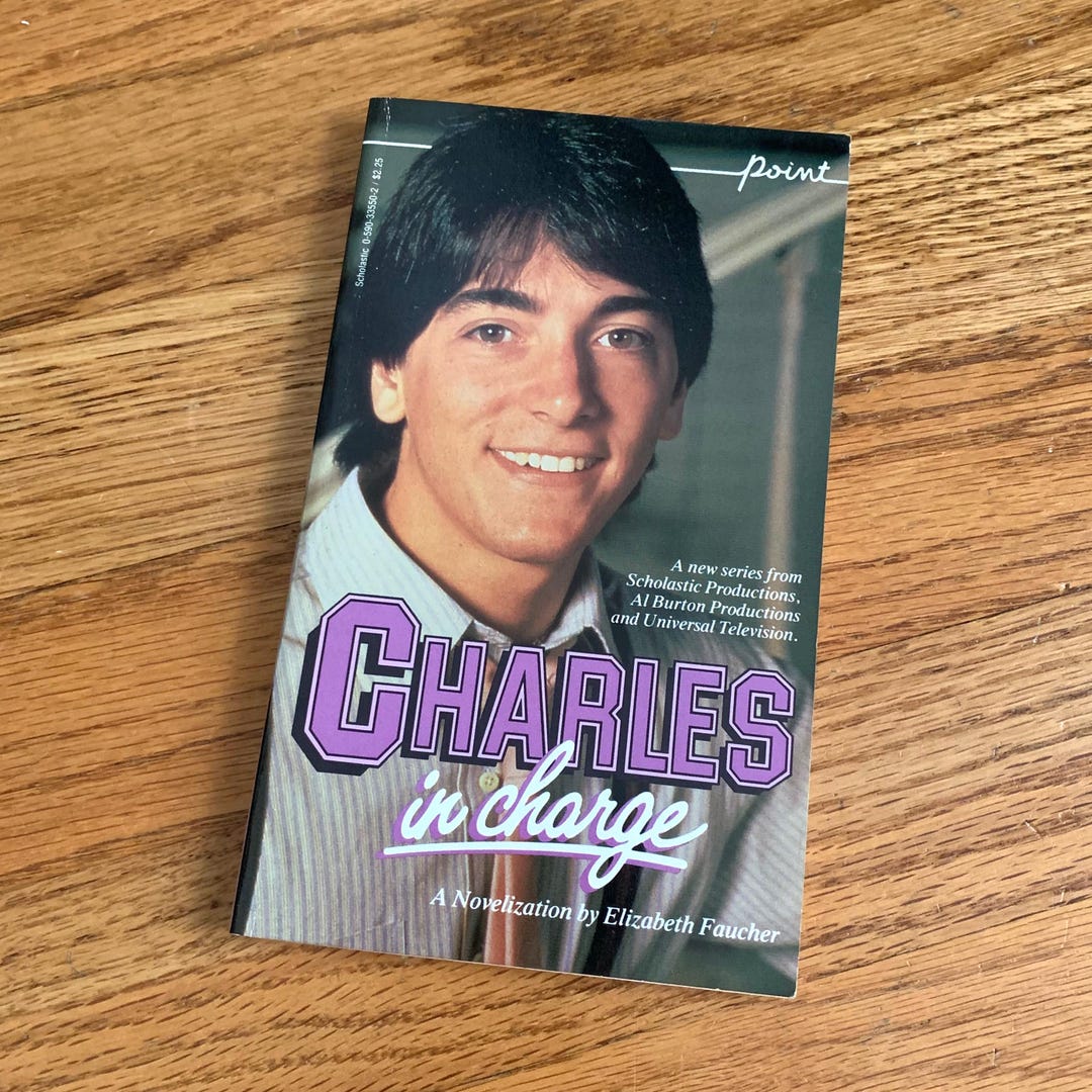 Charles in Charge by Elizabeth Faucher 1984 Pb EXC, Vintage Kids ...