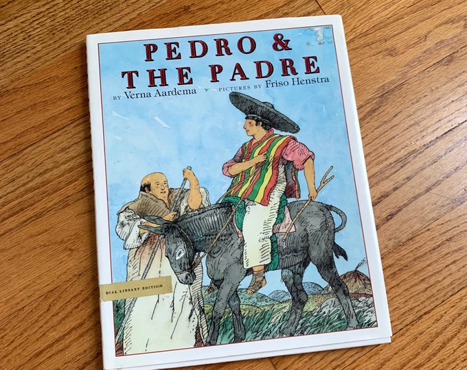 Vintage 1990s Childrens Book, Pedro and the Padre by Verna Aardema 1991 ...