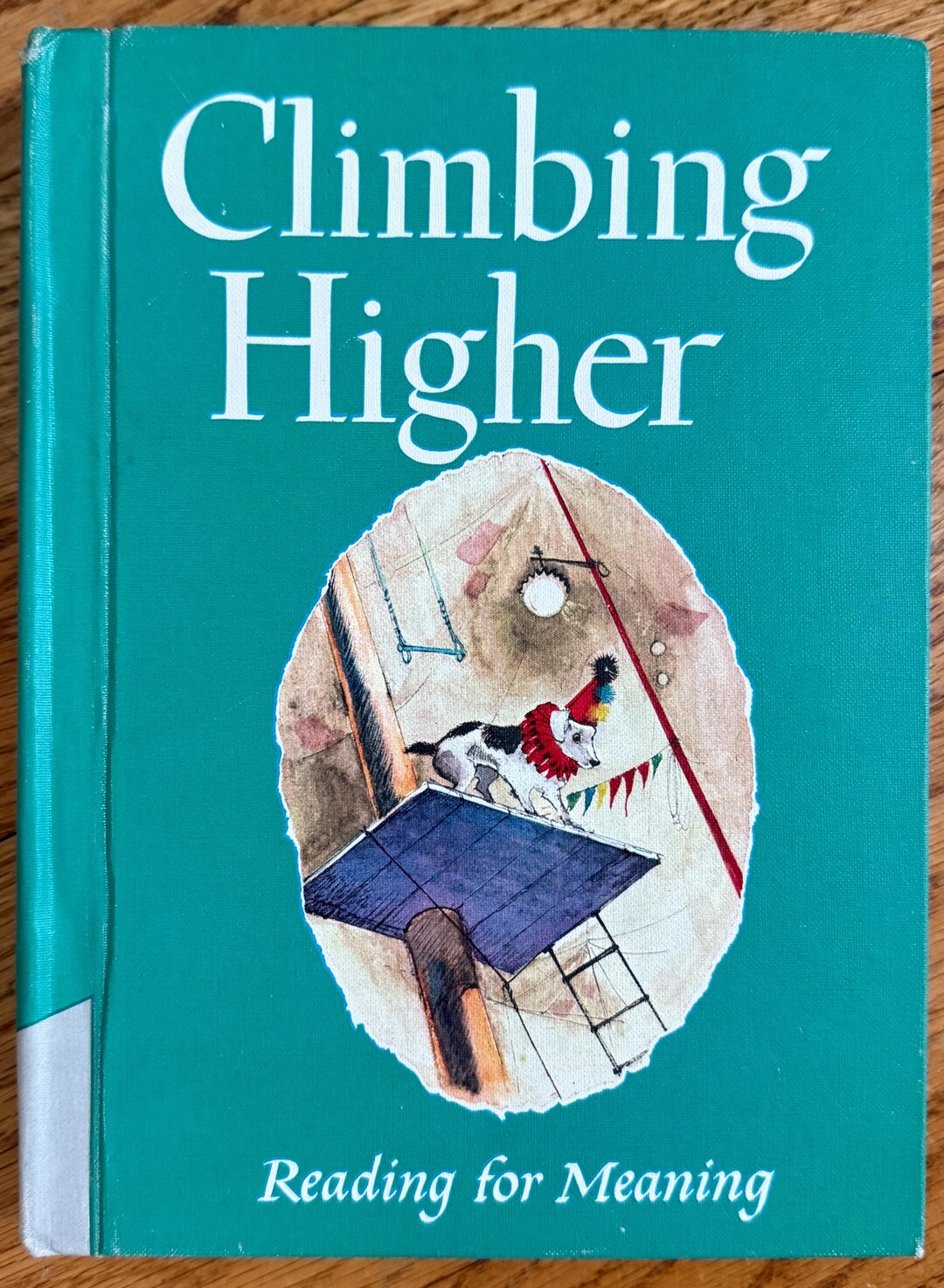 1957 Climbing Higher - Reading for Meaning: Vintage School Reader ...