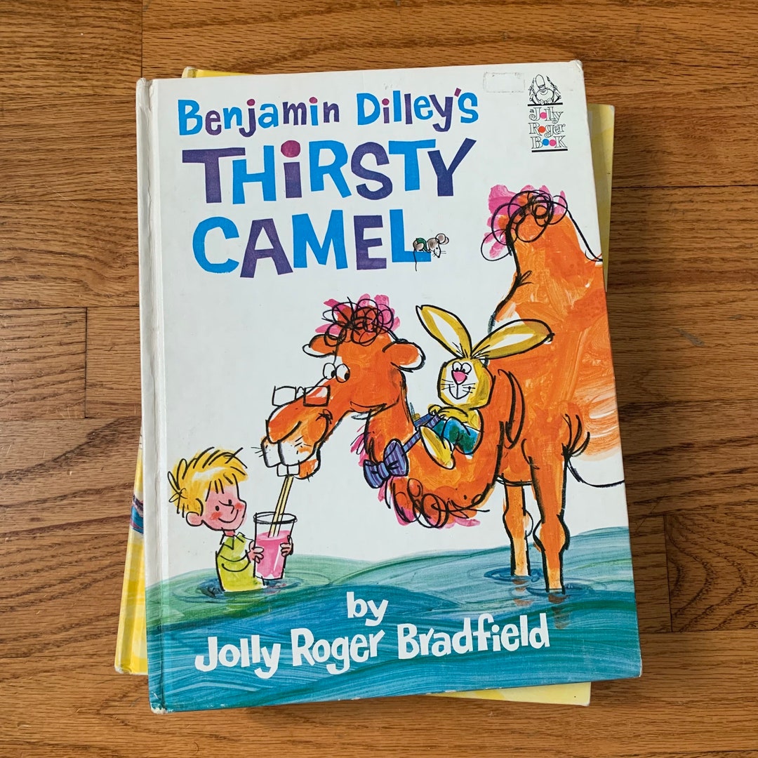 Vintage 1967 Benjamin Dilley's Thirsty Camel by Jolly Roger Bradfield ...