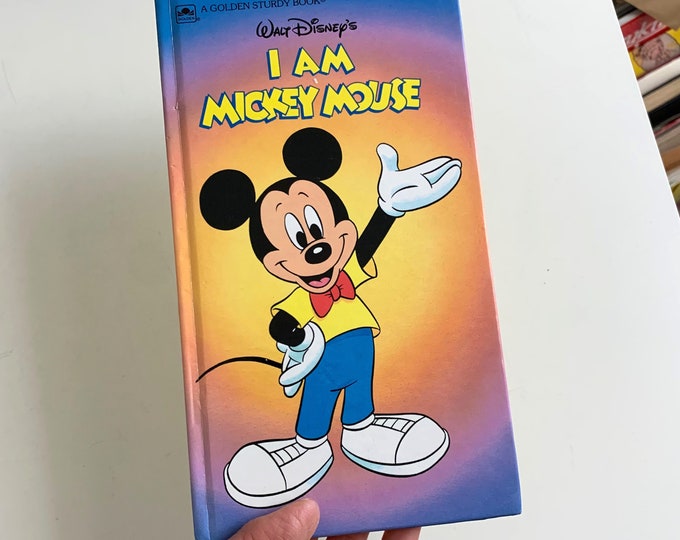 Vintage 1990s Childrens Book, I Am Mickey Mouse Golden Sturdy Book 1991 ...