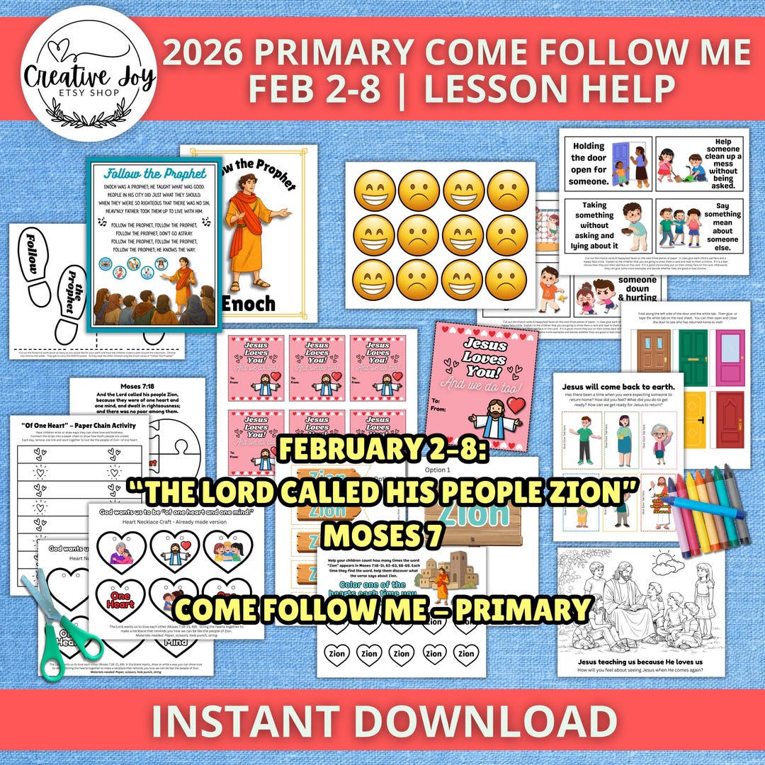 2026 Come Follow Me Primary Lesson Helps | Feb 2–8 | Moses 7 | Zion One ...