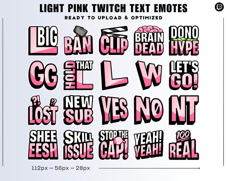 20 LIGHT PINK Twitch Text Emotes Bundle | Ban, GG, L, W, Let's Go, Clip ...