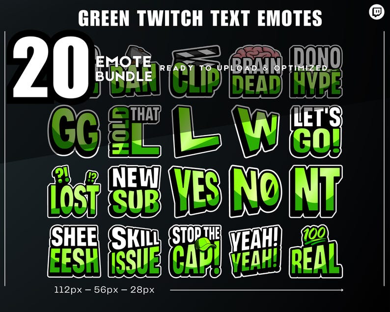 20 GREEN Twitch Text Emotes Bundle | Ban, GG, L, W, Let's Go, Clip ...