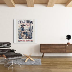 Rustic Western Teacher Canvas Inspirational Teaching Wall Art Vintage ...