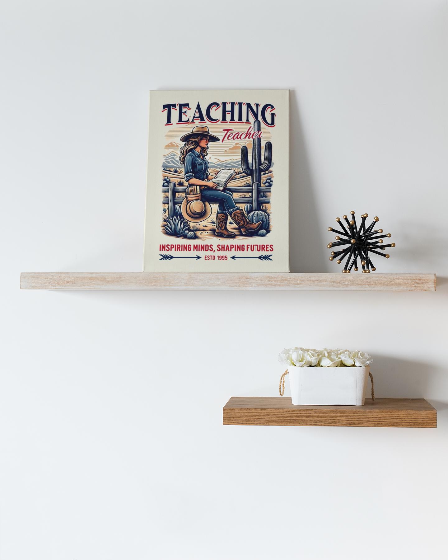Rustic Western Teacher Canvas Inspirational Teaching Wall Art Vintage ...