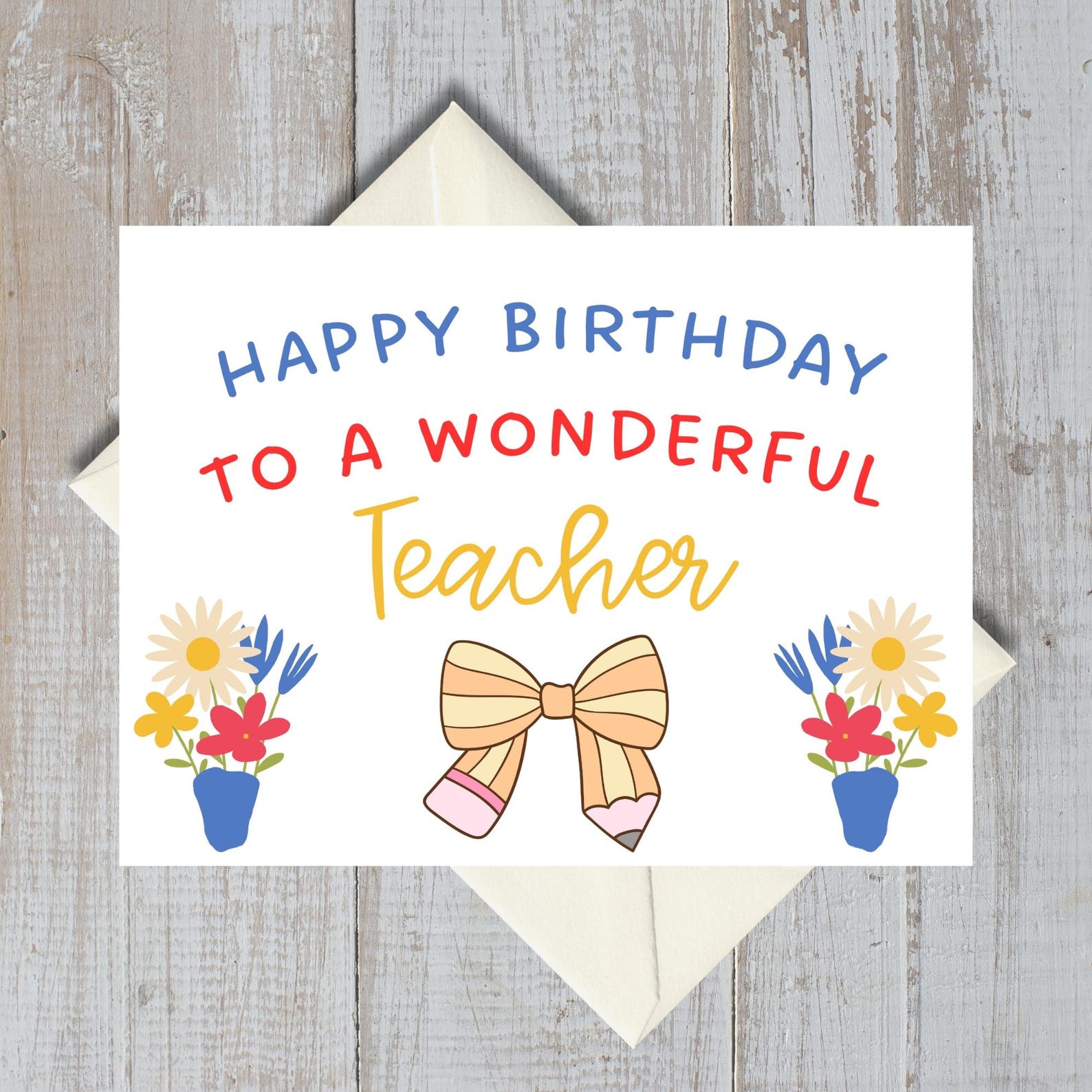 Printable Teacher Birthday Card | Happy Birthday Card for Teacher ...