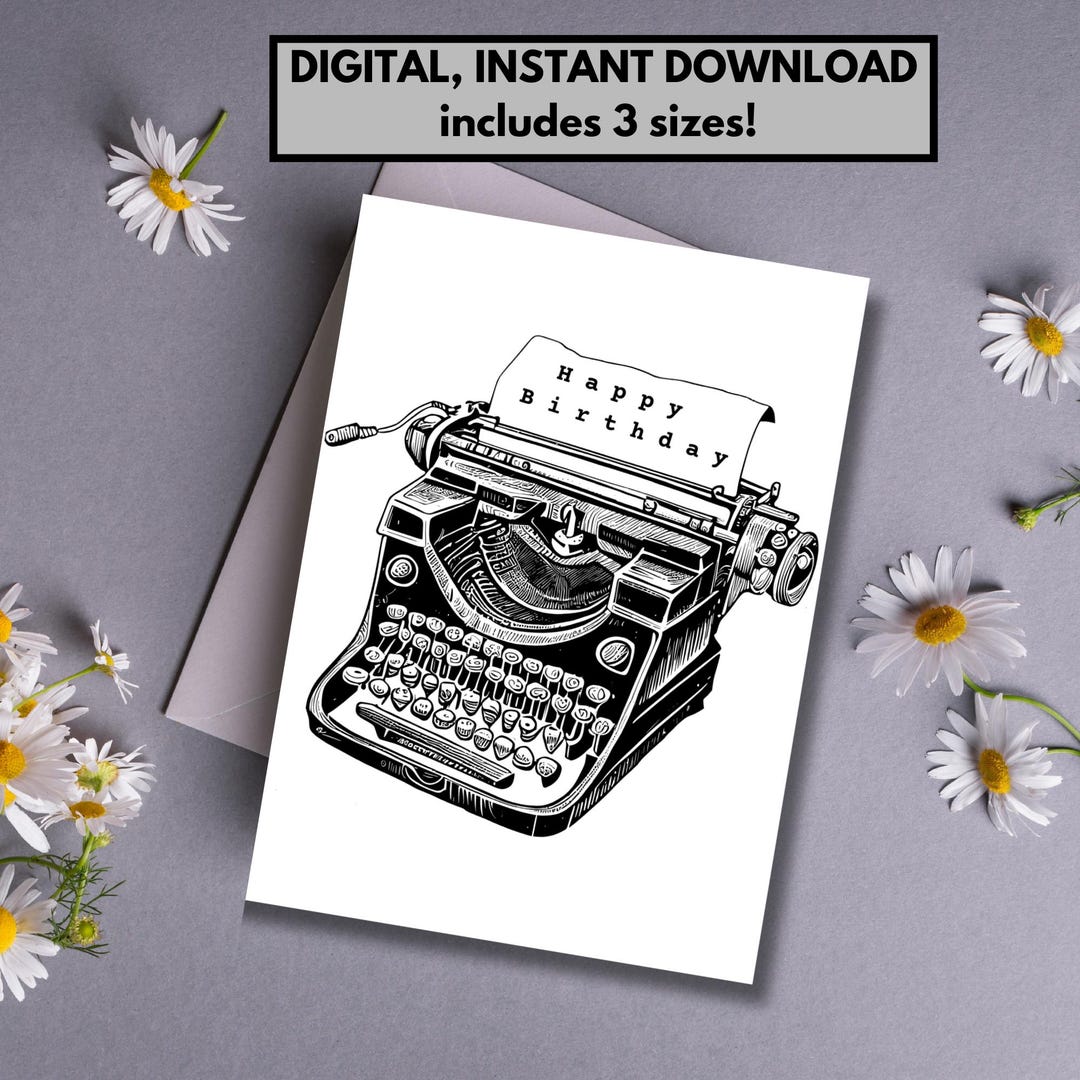 Printable Typewriter Birthday Card | Vintage Birthday Card | Black and ...