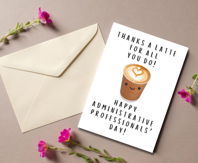 Printable Administrative Professionals Card | Thanks a Latte | Card for ...