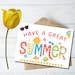 Printable End of School Year Card | Have a Great Summer | for Student ...
