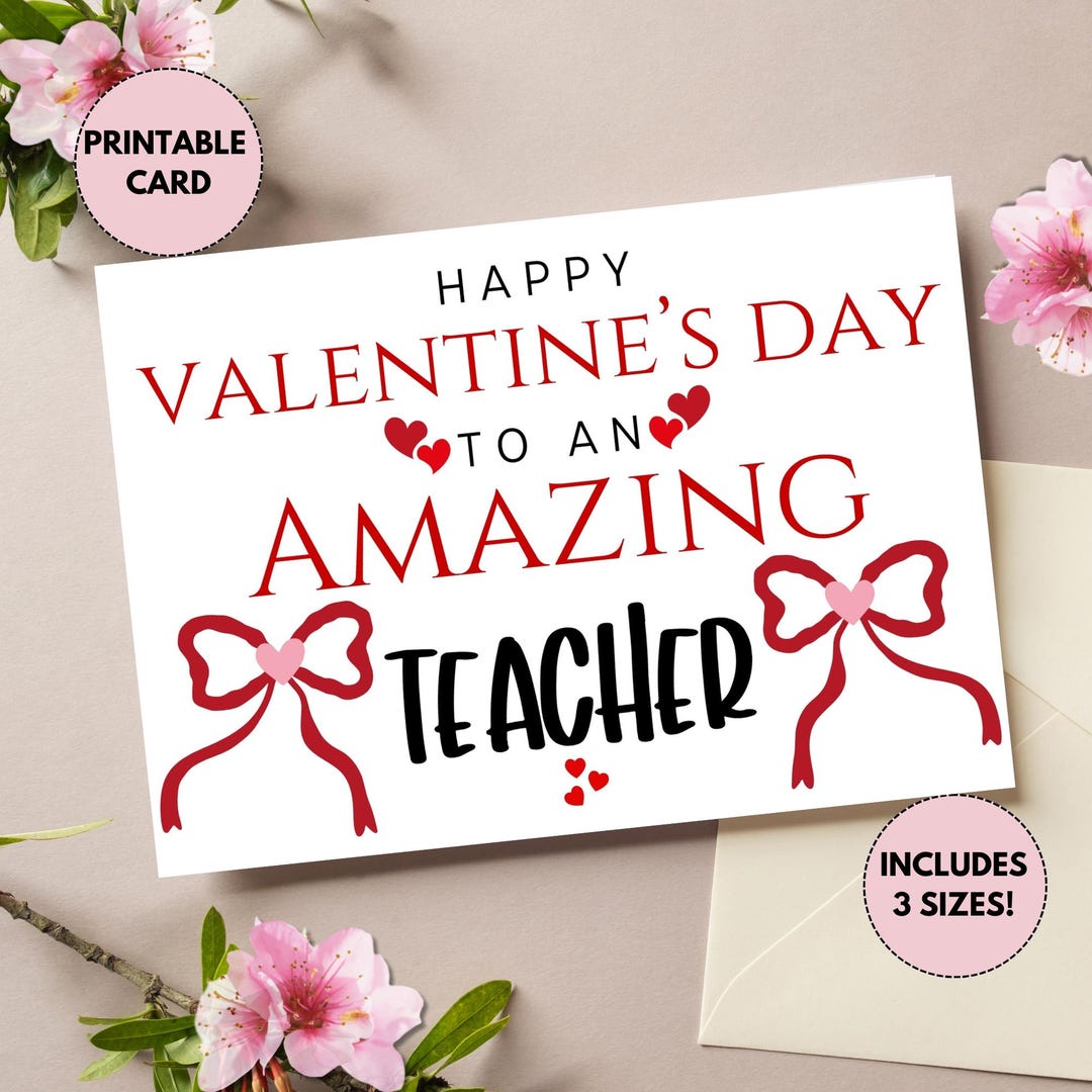 Printable Teacher Valentine's Day Card | Valentine's Day Printable ...