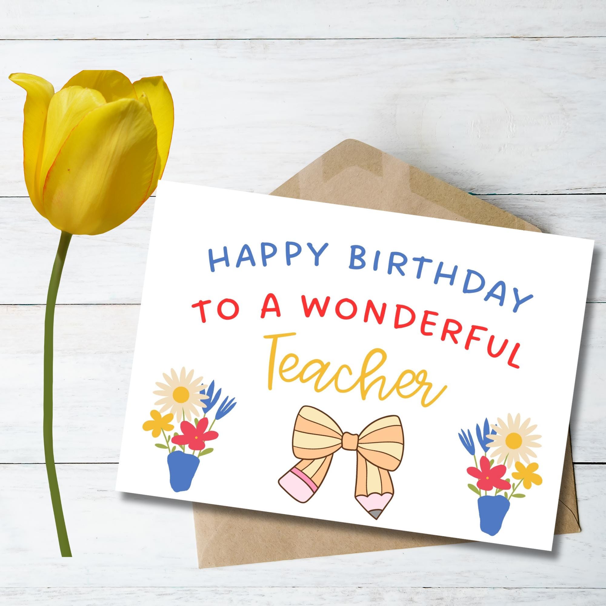 Printable Teacher Birthday Card | Happy Birthday Card for Teacher ...