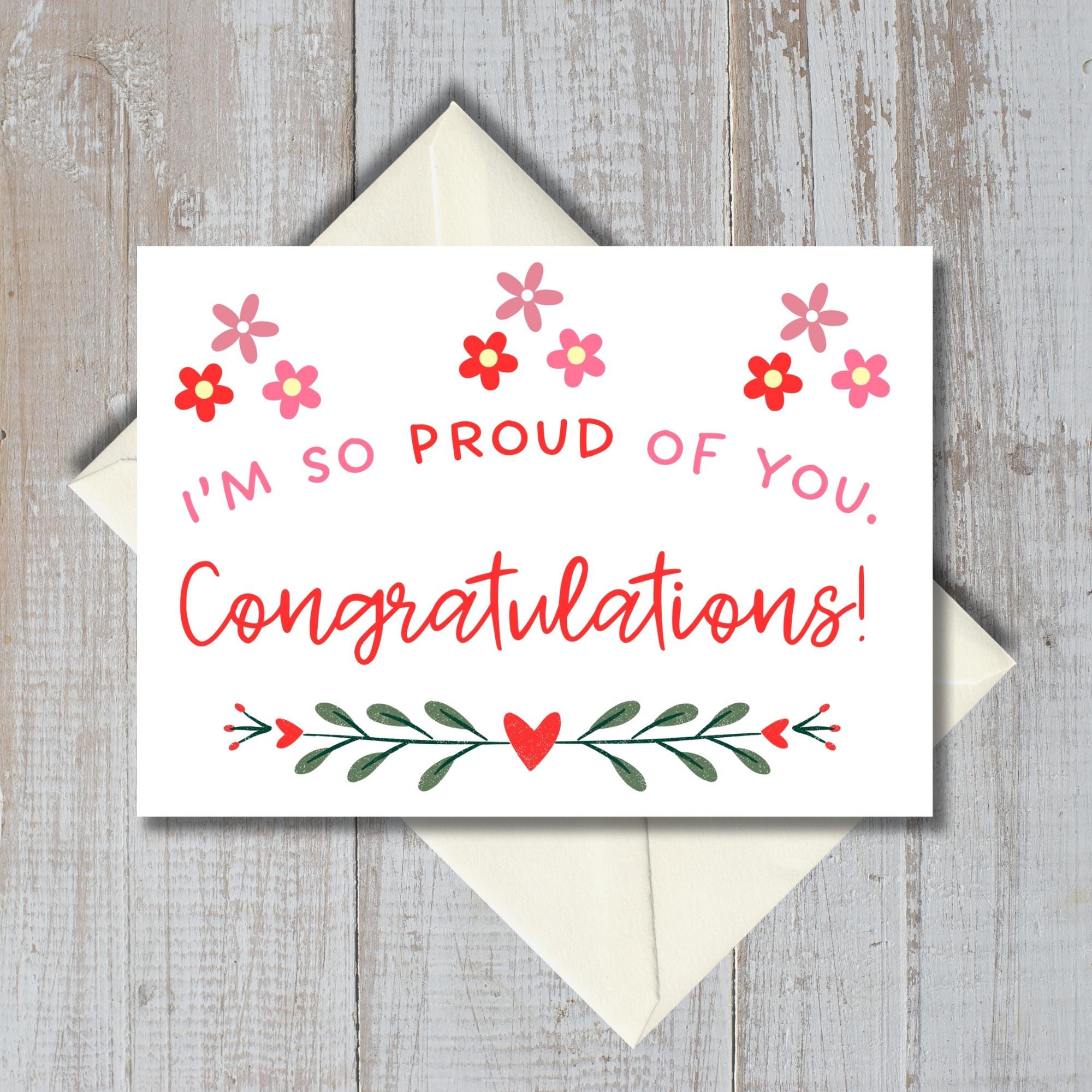 Printable Congratulations Card | so Proud of You | Floral ...