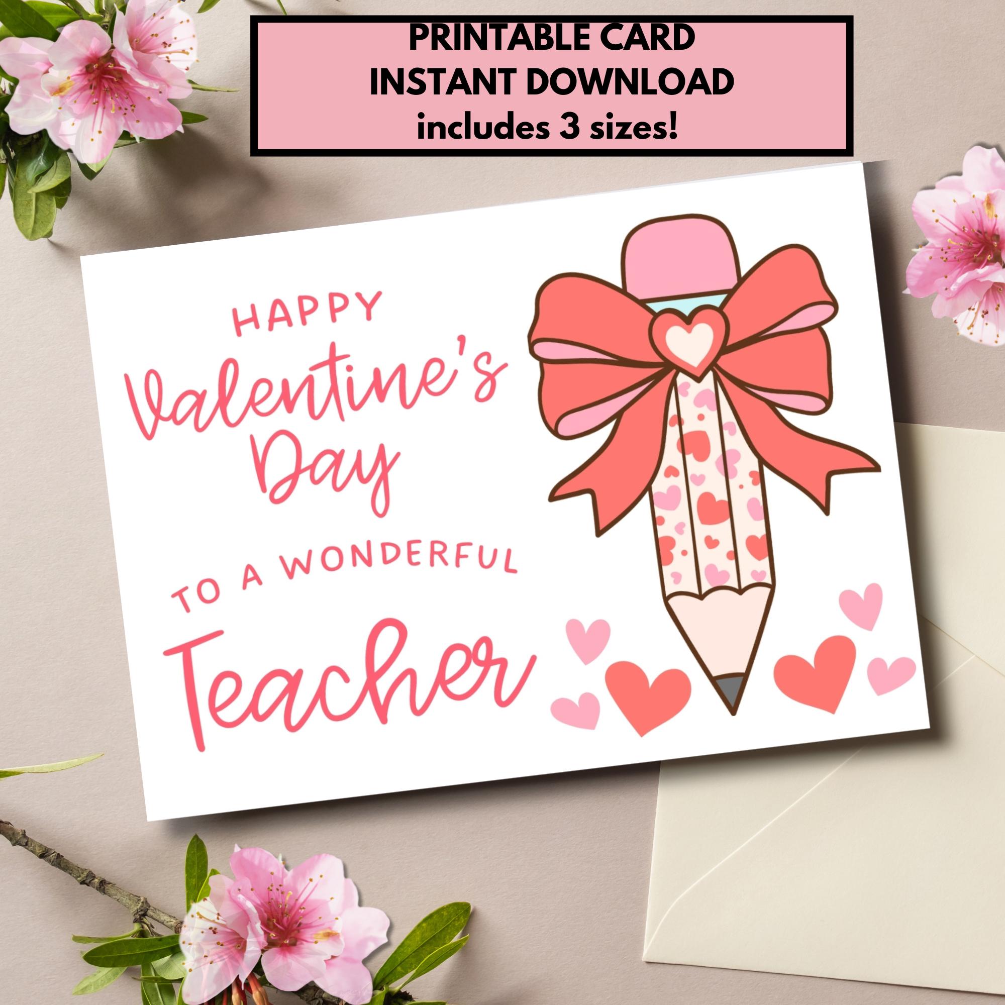 Printable Teacher Valentine's Day Card | Valentine's Day Printable ...