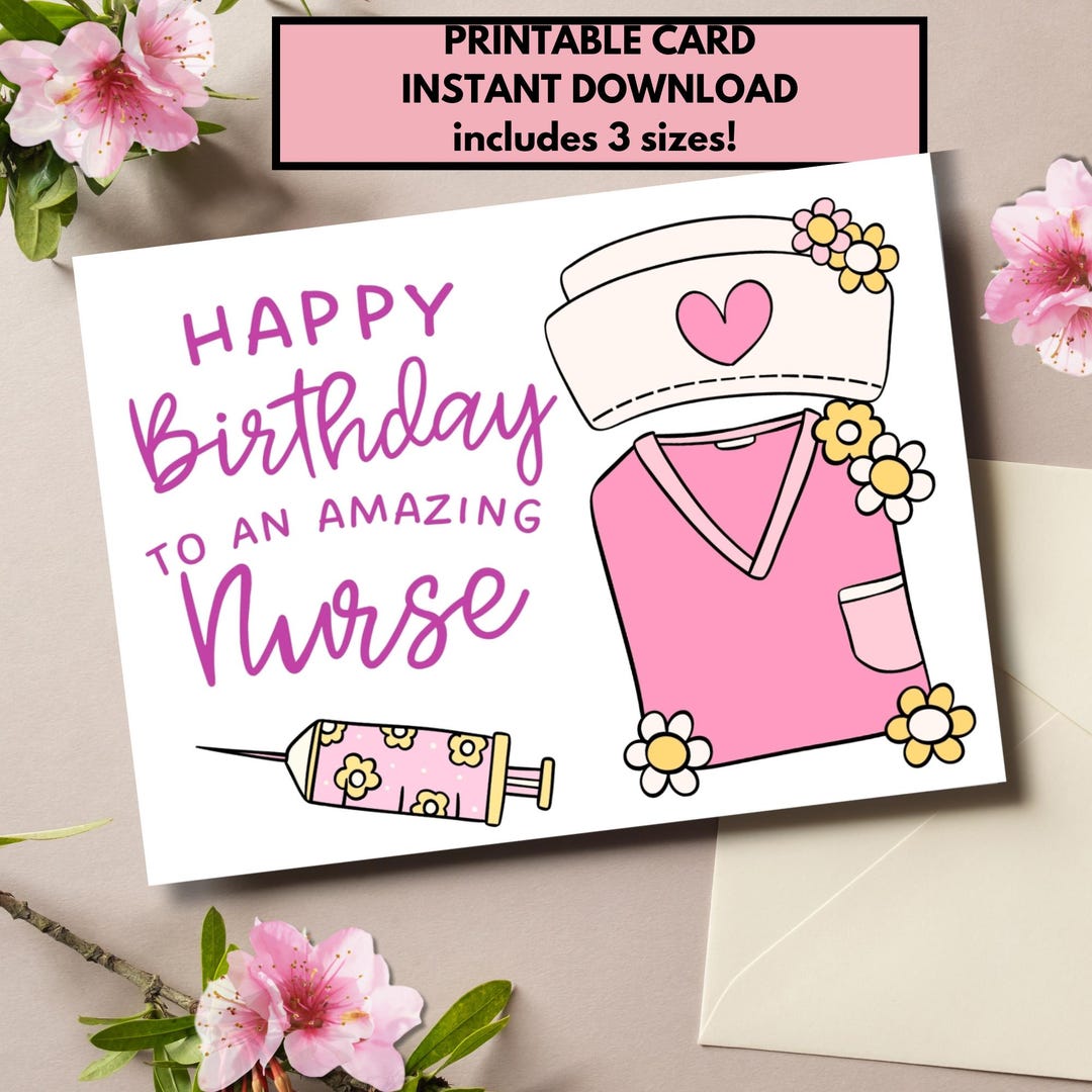 Printable Nurse Birthday Card | Cute Nurse Birthday Card | Card for ...