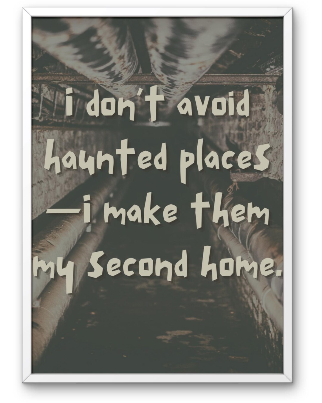 Dark Affirmation Printable-haunted Places 8x10 Horror Art Digital ...