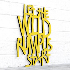 Let the Wild Rumpus Start! Wooden Wall Sign – Whimsical & Playful Decor ...