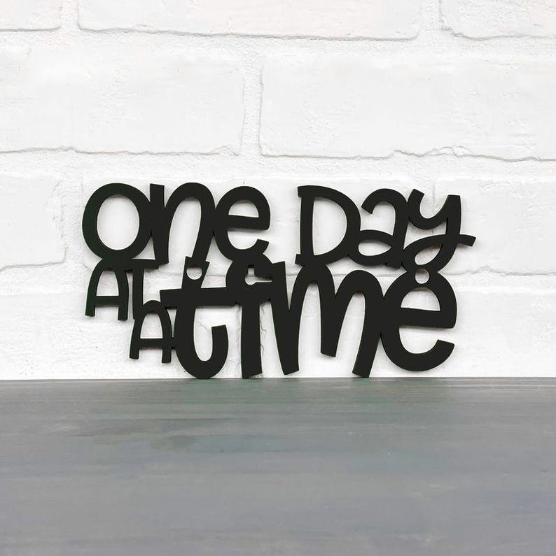 One Day at A Time Sign, Mental Health Awareness Wood Carving Wall Art ...