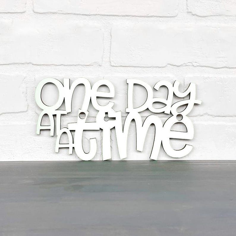 One Day at A Time Sign, Mental Health Awareness Wood Carving Wall Art ...