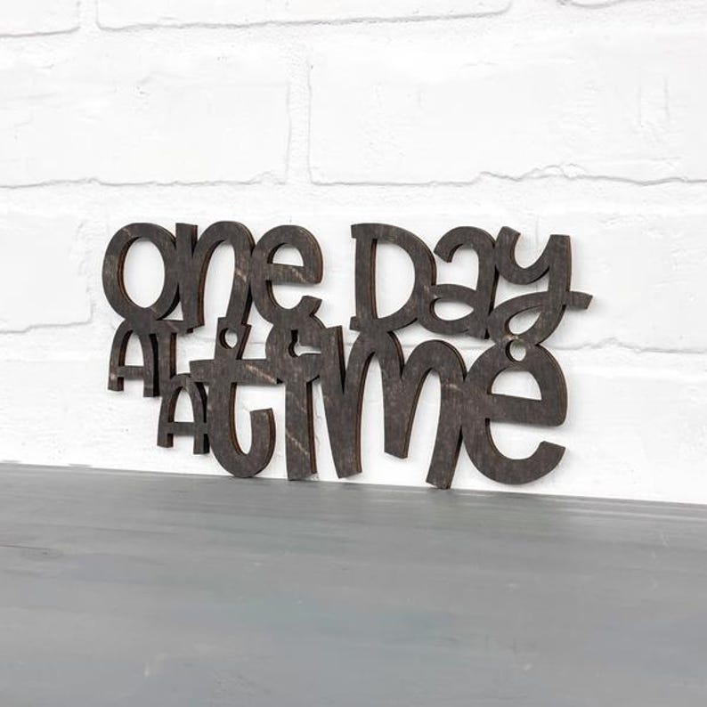 One Day at A Time Sign, Mental Health Awareness Wood Carving Wall Art ...