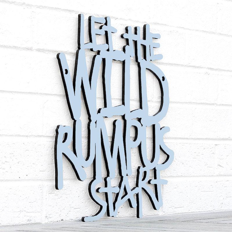 Let the Wild Rumpus Start! Wooden Wall Sign – Whimsical & Playful Decor ...