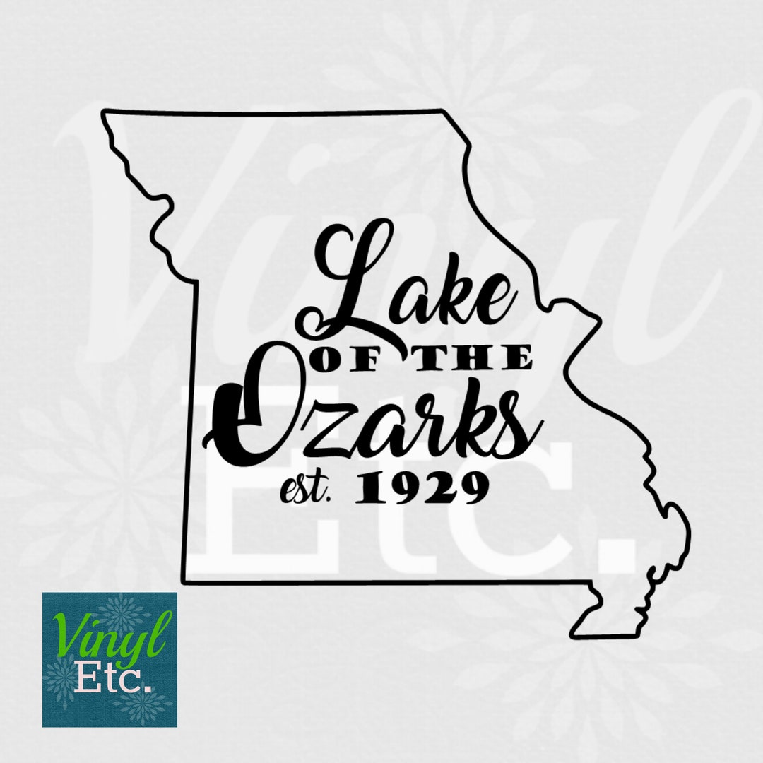 Lake of the Ozarks Svg, Lake Svg, Missouri Svg, Ozarks Svg - Etsy