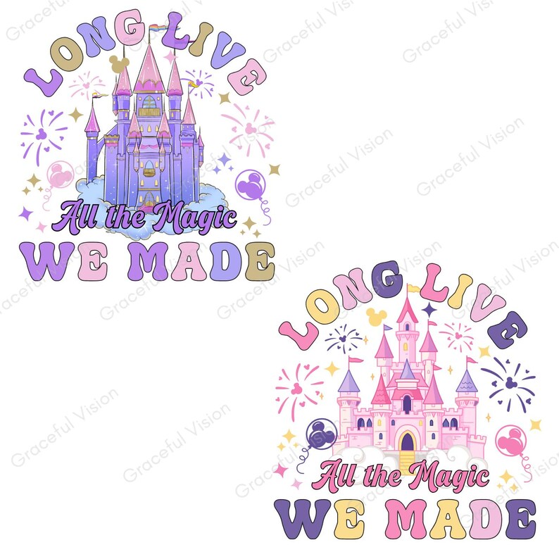 Long Live All the Magic We Made, SVG, PNG, Digital Downloads, Cut File ...