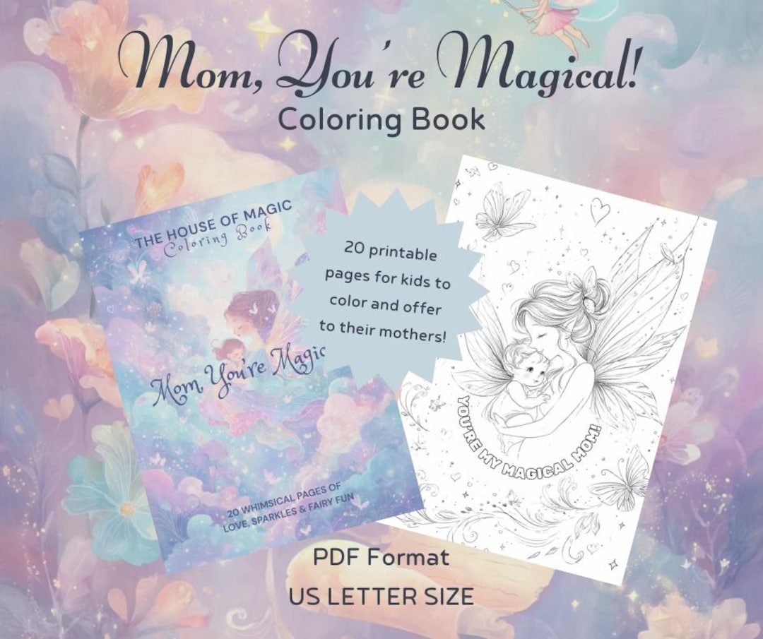 Printable Mother’s Day Coloring Book – Kids Gift for Mom – “mom, You’re ...
