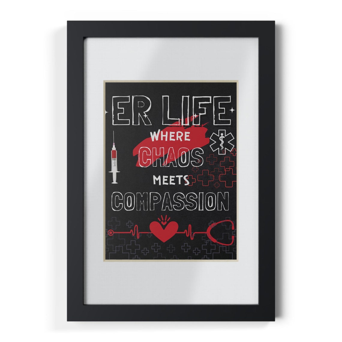 ER Life Chaos Meets Compassion Poster Night-shift Nurse Framed Poster ...