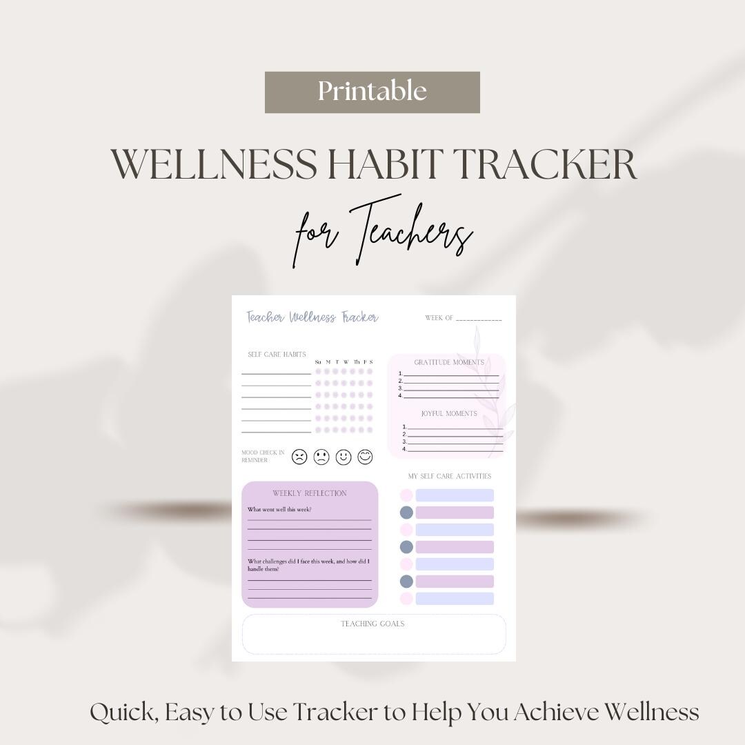 Printable Teacher Wellness Tracker | Weekly Self-care and Habit Tracker ...