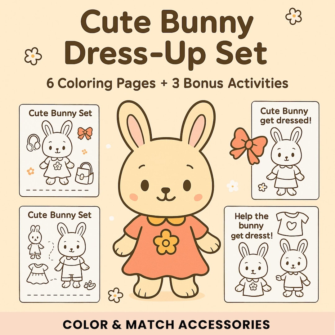 Cute Bunny Dress-up Coloring Pages, 6 Printable Sheets + 3 Bonus ...