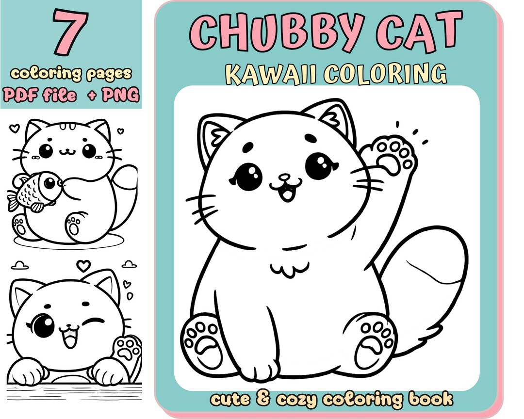 Chubby Cat Coloring 7 Pages, Kawaii Coloring, Cozy Coloring, Coloring ...