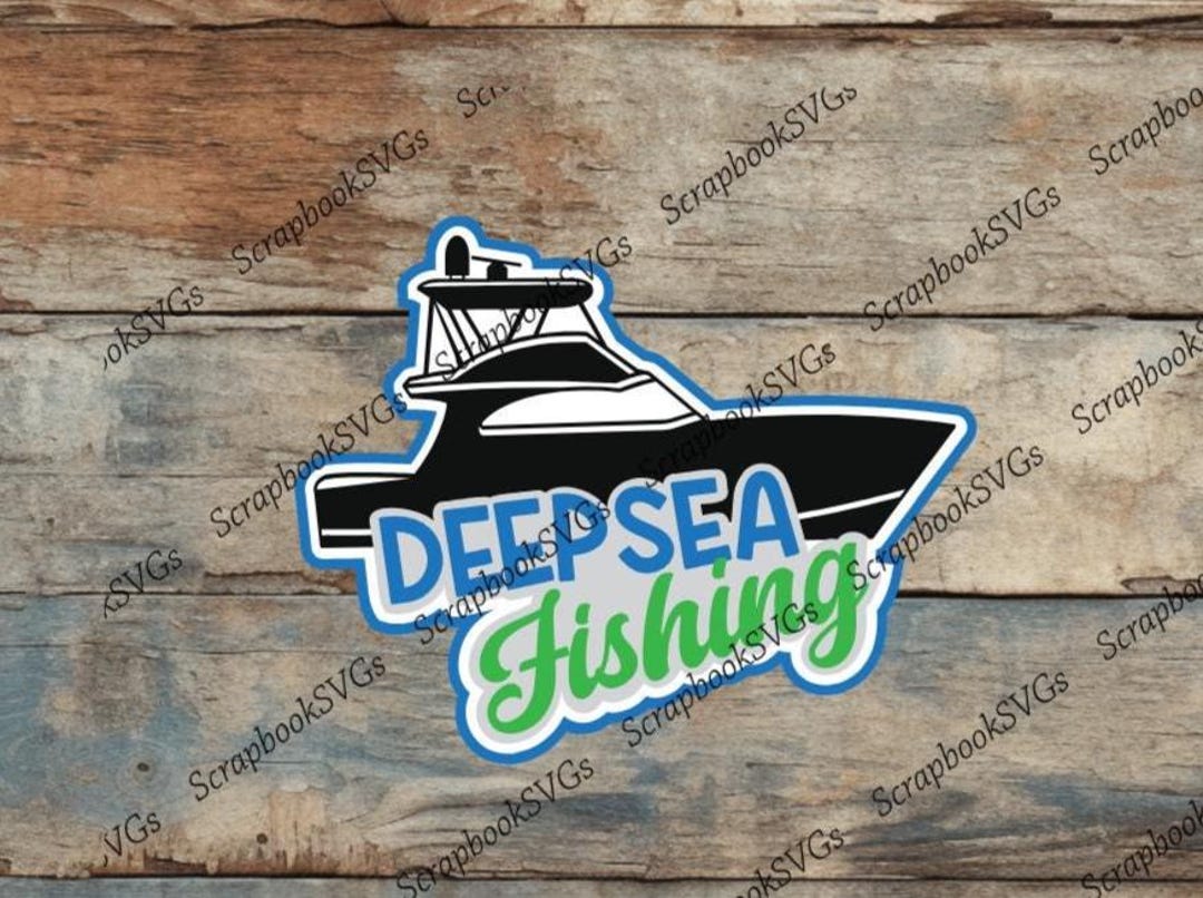 Deep Sea Fishing SVG Title, Scrapbook Paper Piecing (digital Download ...