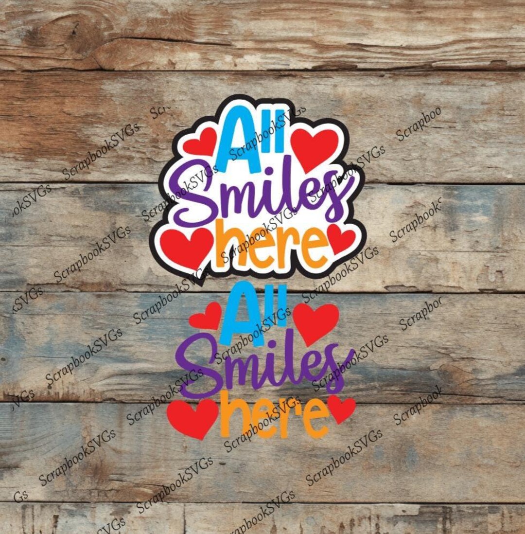 All Smiles Here SVG Title, Paper Piecing (digital Download) - Etsy