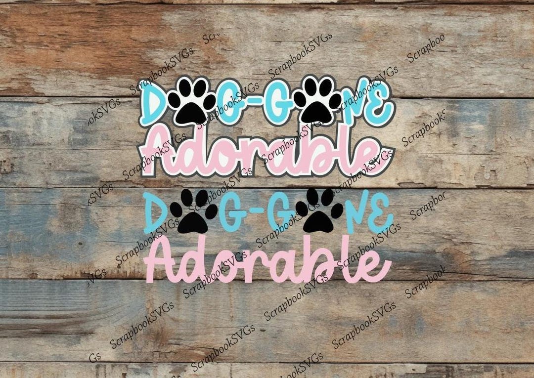Dog-gone Adorable SVG, Pet Scrapbook Title (digital Download) - Etsy