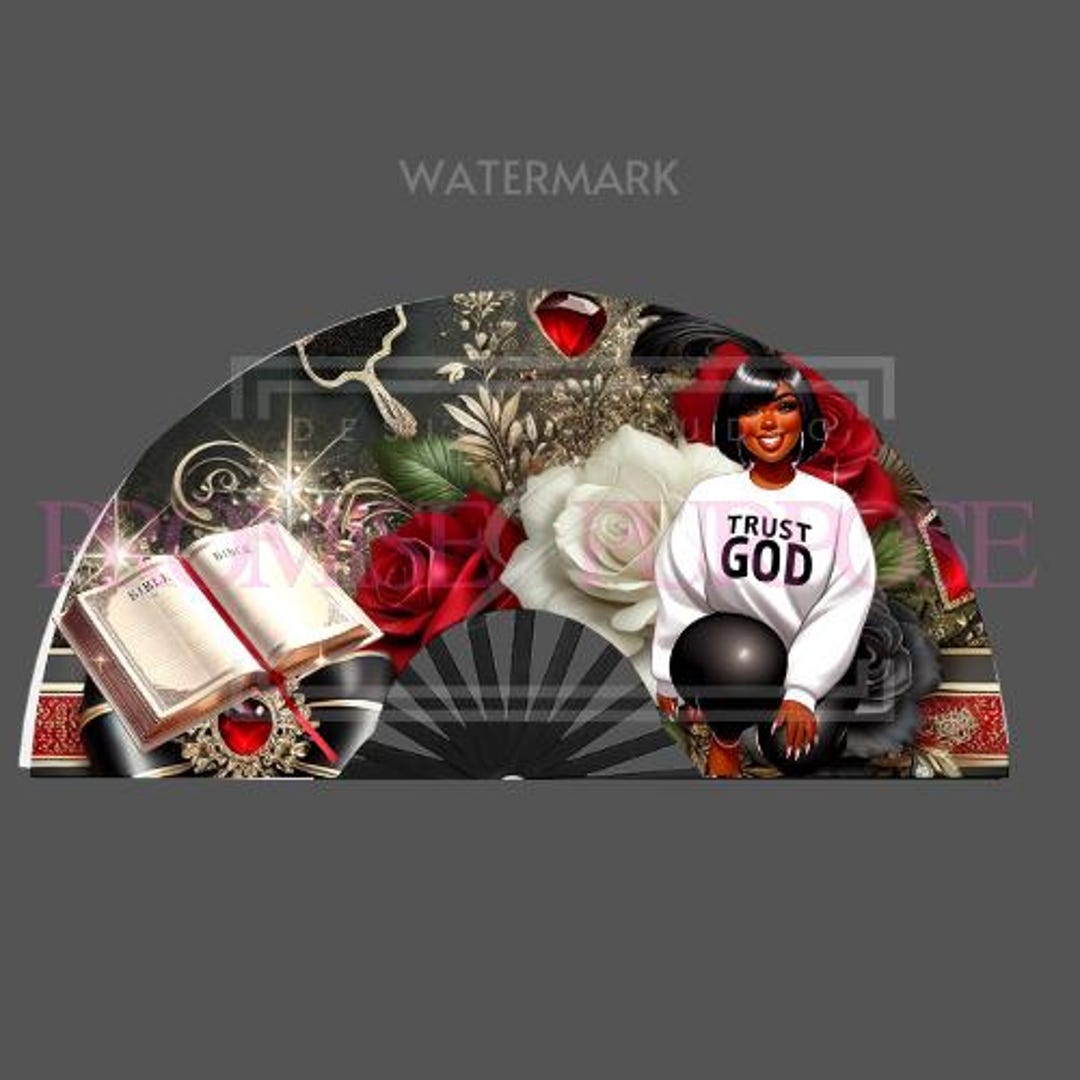 Trust God Clacking Fan PNG: Melanin Woman, Bible Roses (digital ...