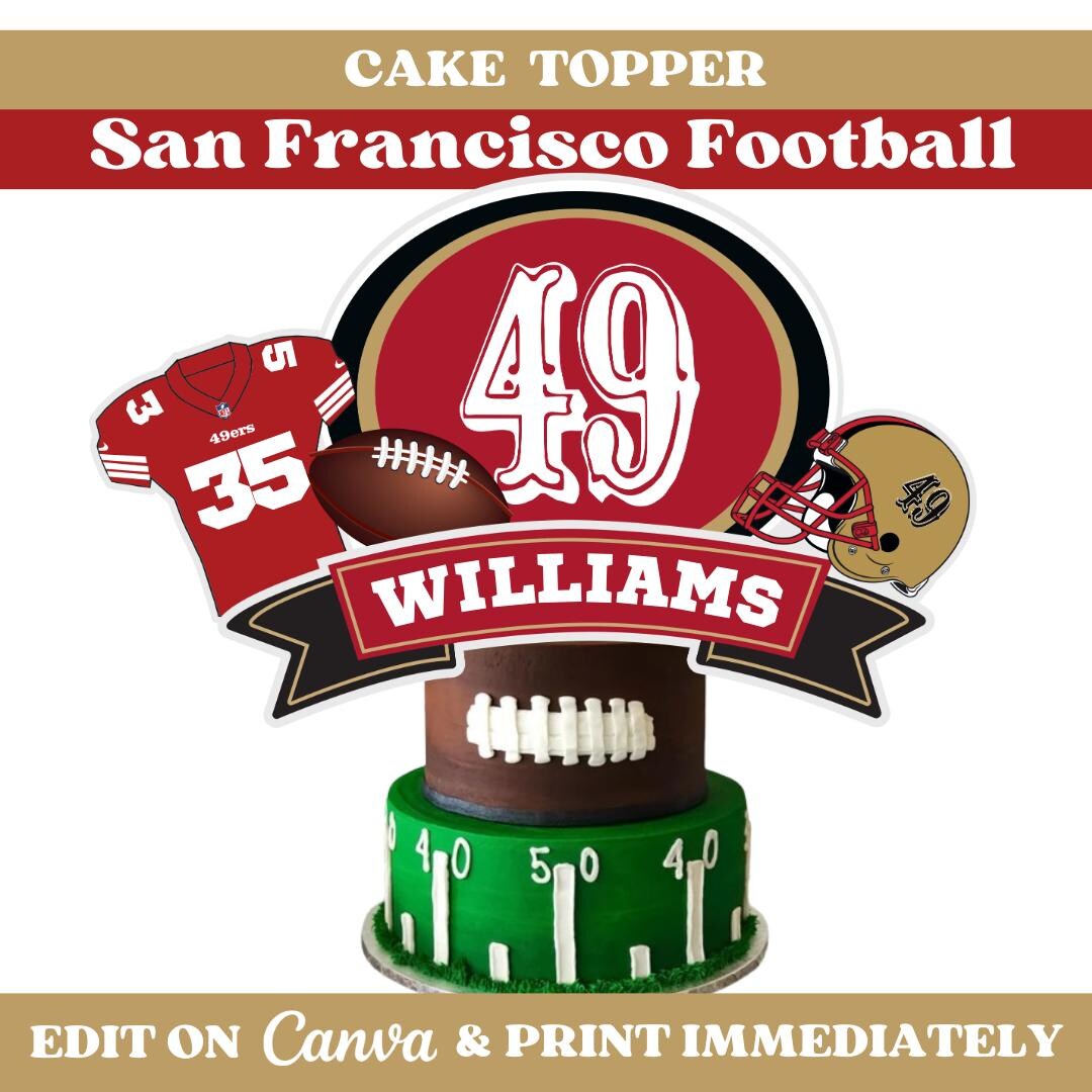 Cake Topper San Francisco Football Football Birthday Cake Topper ...