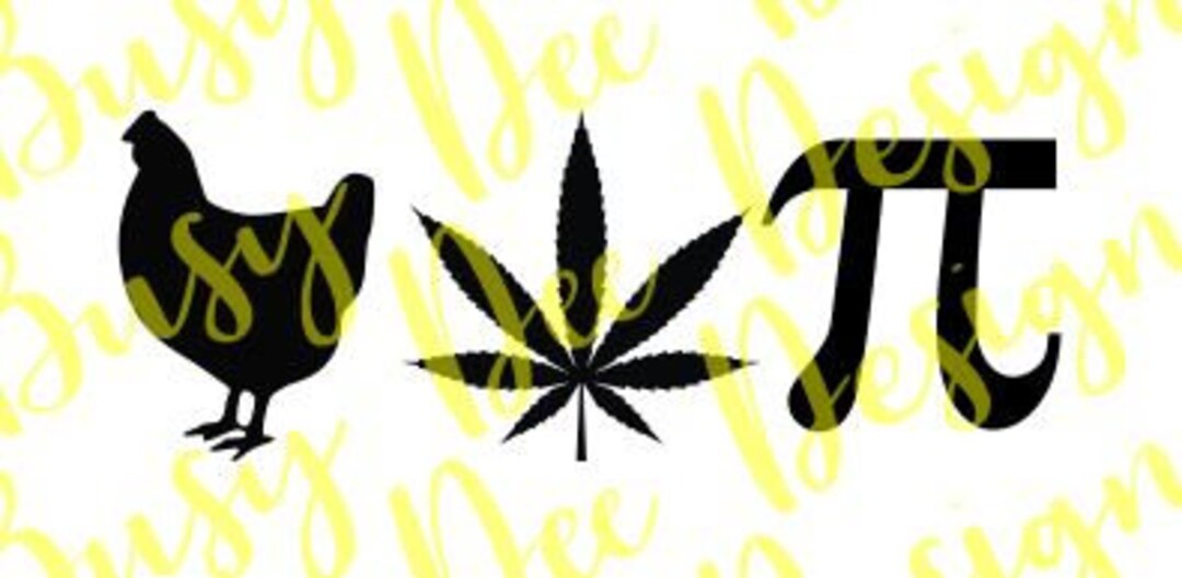 Chicken Pot Pi Pie 420 Fun Novelty SVG Digital Cut File for Cricut ...