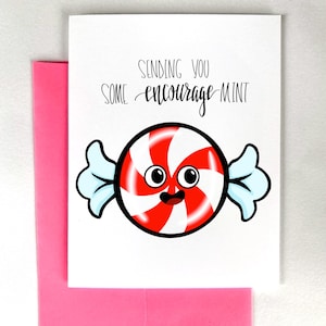 Funny Encouragement Card Mint Pun - Sending You Some Encourage Mint ...