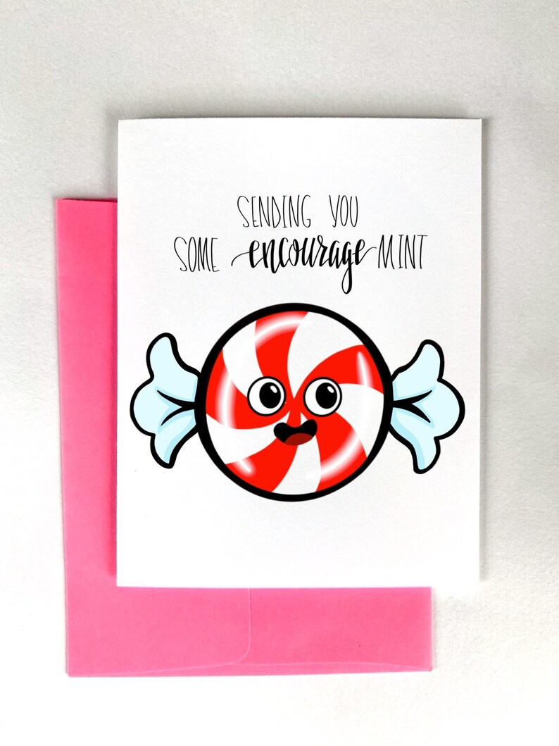 Funny Encouragement Card Mint Pun - Sending You Some Encourage Mint ...