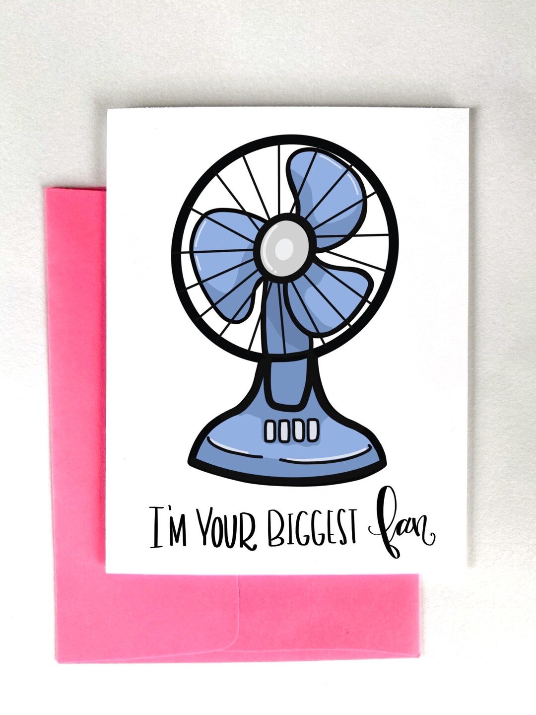 Funny Fan Encouragement Card Pun - I’m Your Biggest Fan - Father’s Day ...