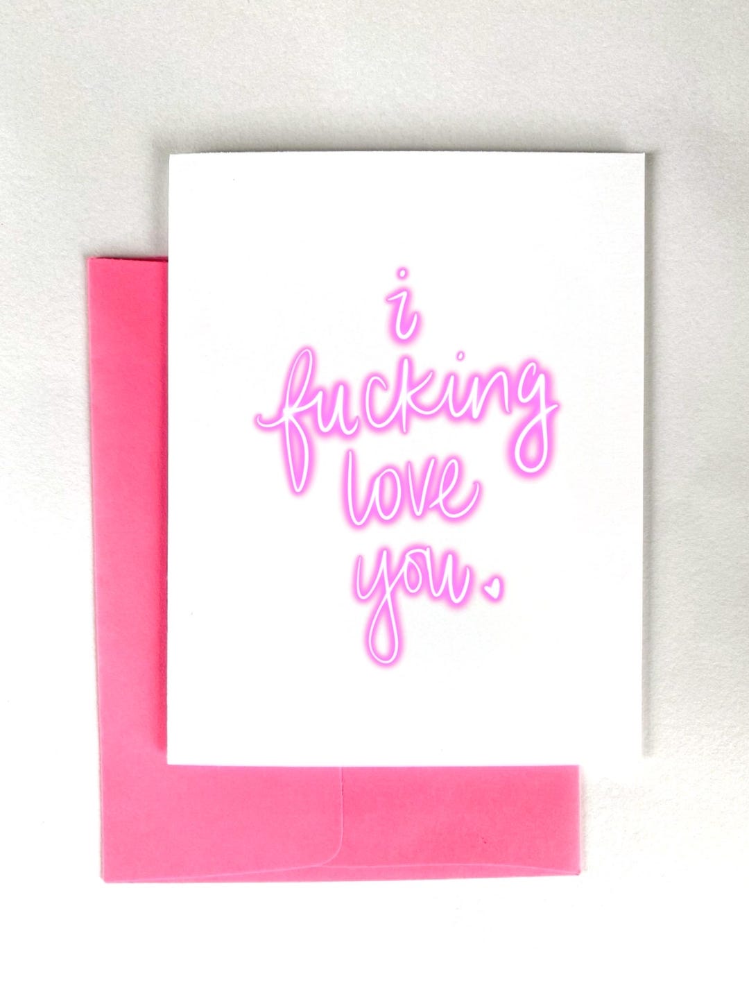 Funny Inappropriate Word Neon Love Card I Fucking Love You - Etsy