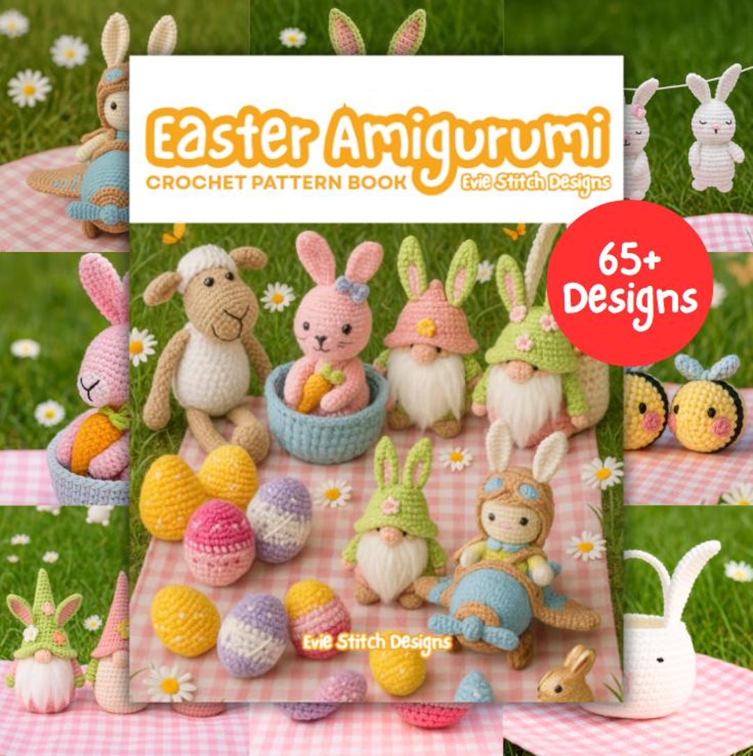 65 in 1 Easter Crochet PATTERN Bundle Bunny Chick Spring Egg Basket Bag Plushie Gnome Decor ...