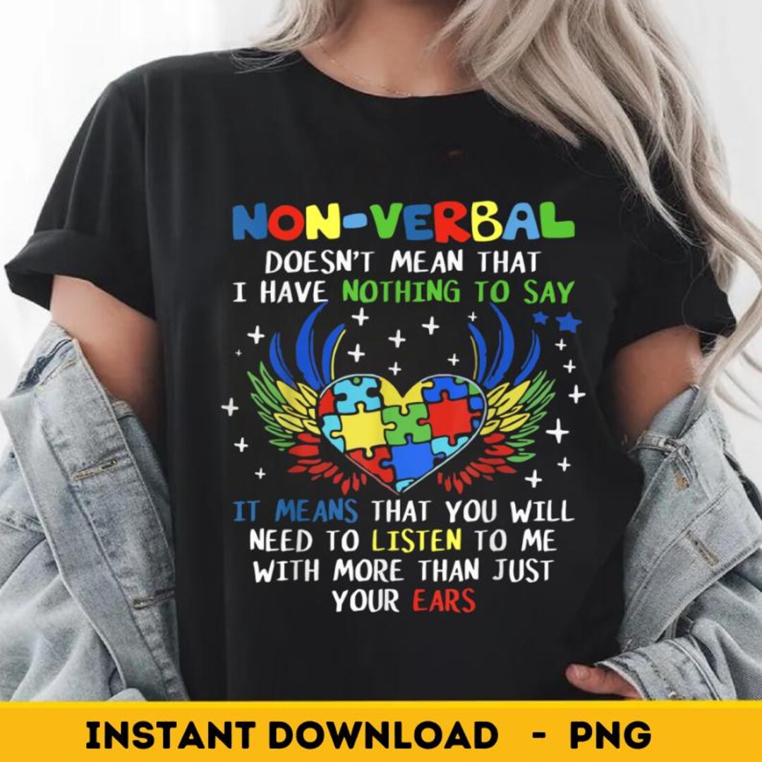 Non-verbal Doesn't Mean That Svg Png, Autism Quote Svg, Autism ...