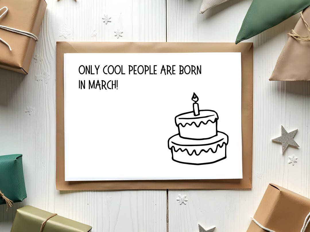 March Birthday Card, Printable 7x5 Card, Greeting Card, Sarcastic ...