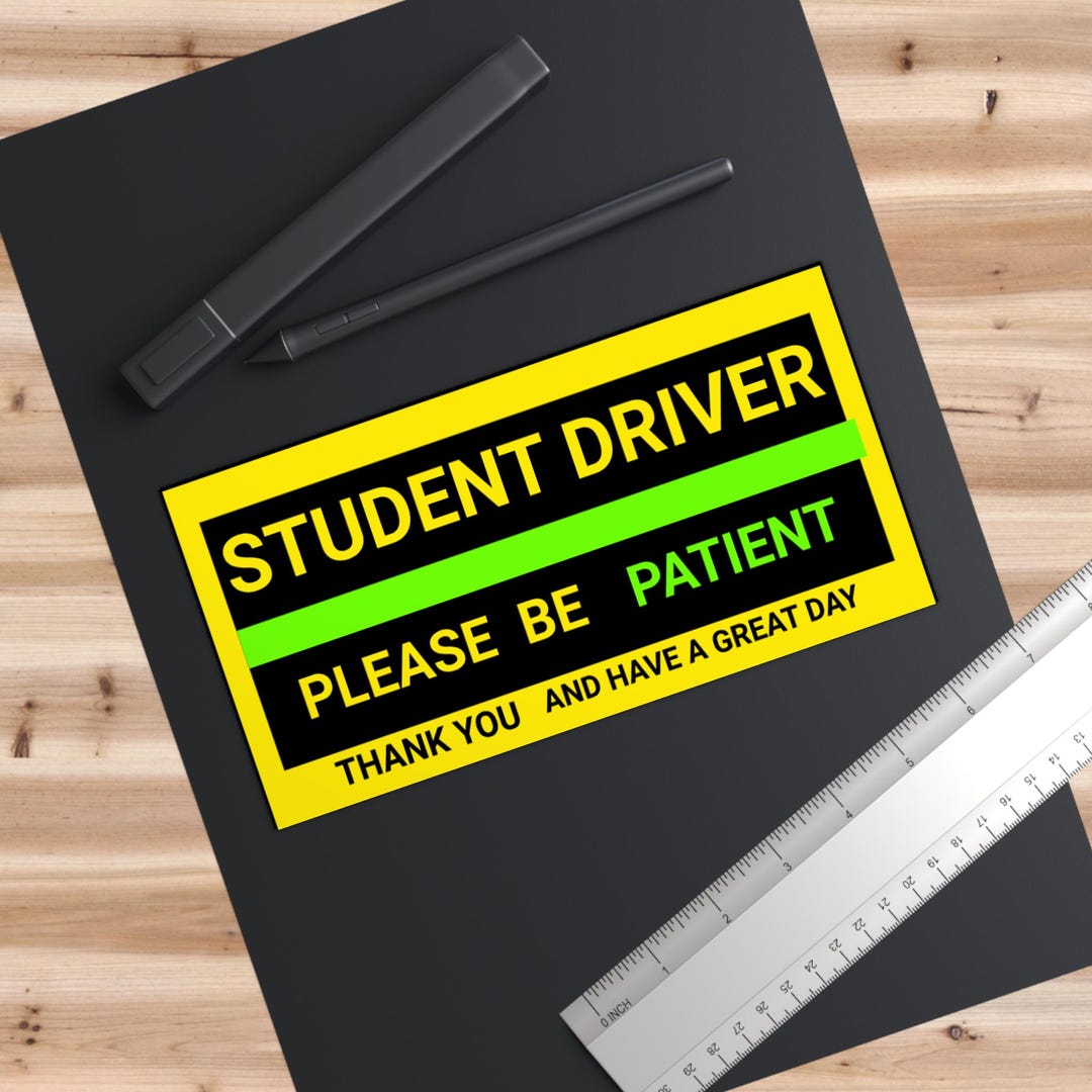 New Student Driver Bumper Sticker Safety Sign Car Decal Driving ...