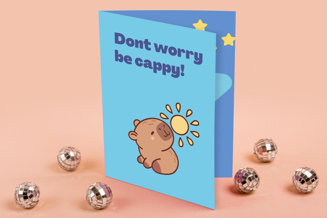 Don't Worry, Be Cappy Card – Funny Capybara Greeting Card for Birthday ...